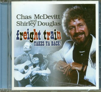 CHAS McDEVITT - Freight Train Takes Ya Back! - Chas McDevitt And ...