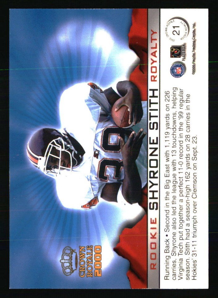 Shyrone Stith 2000 Pacific Crown Royale #21 FOOTBALL Card | eBay
