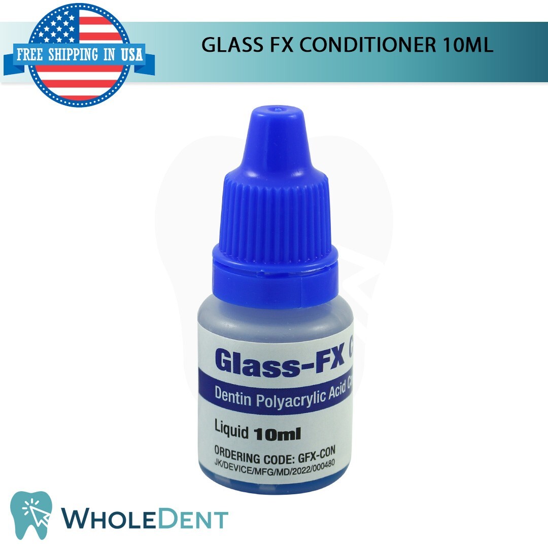 Glass FX Dentin Conditioner 10ml Dental Restoration Cavity Cleaning ...