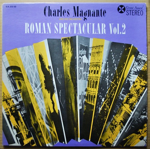 LP 33 TOURS - CHARLES MAGNANTE - ROMAN SPECTACULAR - GRAND AWARD - 1962 ...