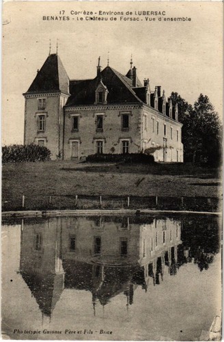 CPA Benayes - Le Chateau de Forsac - Vue d'Ensemble - Env de Lubersac ...