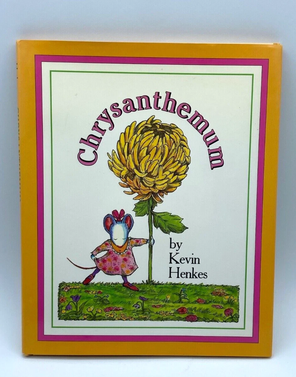 Chrysanthemum Kevin Henkes