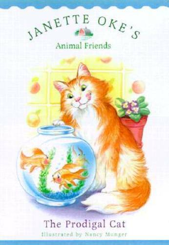 The Prodigal Cat (Janette Oke's Animal Friends) - Paperback - GOOD ...