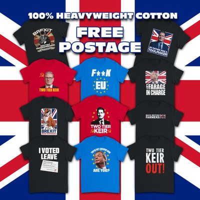 Funny Brexit T Shirts British Politics Anti Keir Starmer Anti EU ...