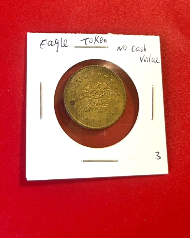EAGLE TOKEN NO CASH VALUE | eBay