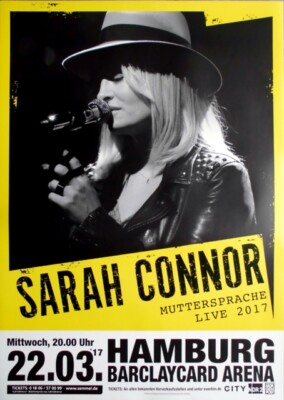 SARAH CONNOR - 2017 - In Concert - Muttersprache Tour - Poster ...