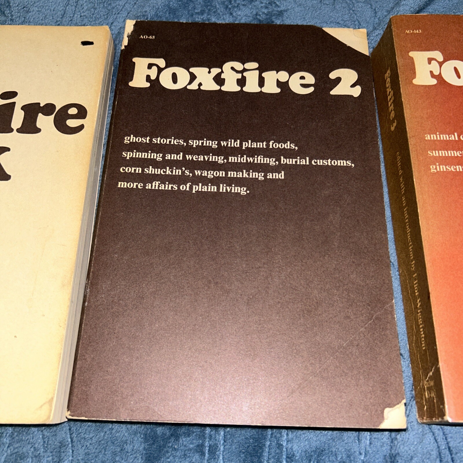 SET OF 3 VINTAGE FOXFIRE BOOKS 1-3 ~ Homesteading Pioneer Self Sufficiency | eBay