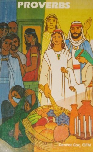 PROVERBS, WITH INTRODUCTION TO SAPIENTIAL BOOKS By Dermot Cox ...