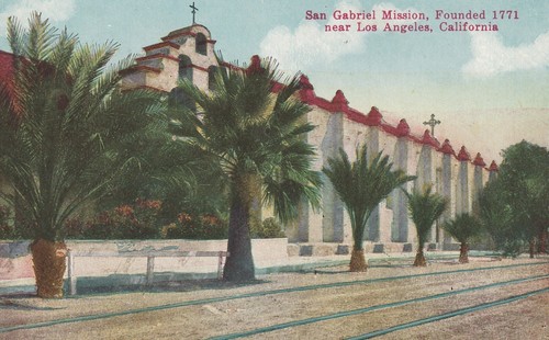 C1910 Van Ornum Colorprint, San Gabriel Mission, Los Angeles, Cali a ...