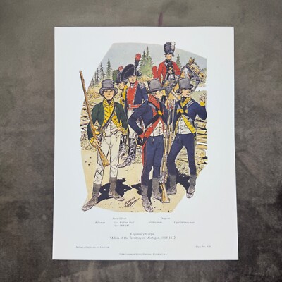 Plate 578 Legionary Corps, Militia of the Territory of Michigan, 1805 ...