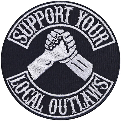 Aufnäher: Support your local Outlaws Aufbügler Biker Patch Rocker ...