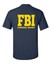 FBI Federal Agent Bureau Of Investigation FRONT & BACK PRINT Men's ...
