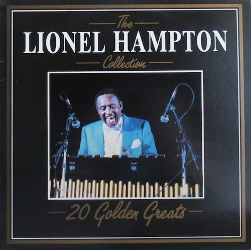 Lionel Hampton - The Lionel Hampton Collection - 20 Golden Greats, LP ...