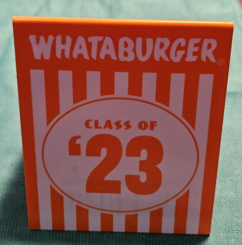 Whataburger CLASS OF 23 TABLE TENT - Perfect gift for a Whataburger ...