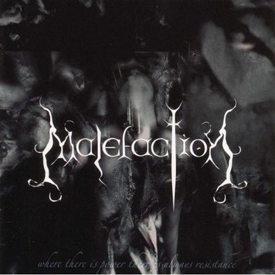 Malefaction - Where There Is Power There Is Always Resistance [New CD ...