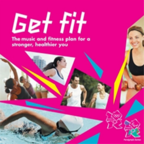 Various Artists Get Fit: The Music and Fitness Plan for a Stronger ...