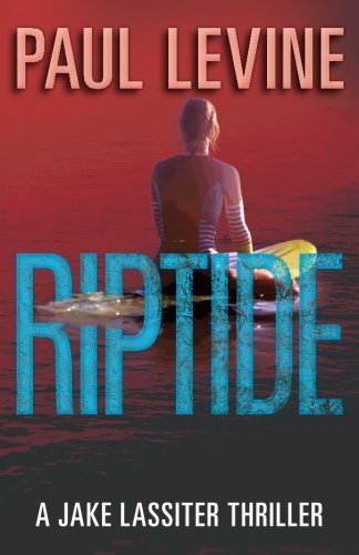 Riptide: Volume 5 (Jake Lassiter Series), Levine, Paul 9780998316635 | eBay