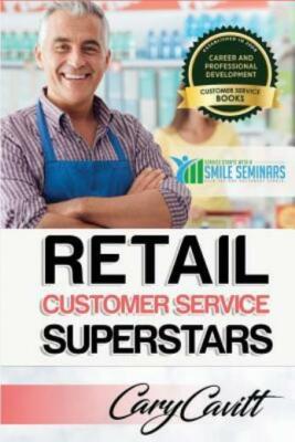 Retail Customer Service Training: Six Attitudes That Bring Out Our Best ...