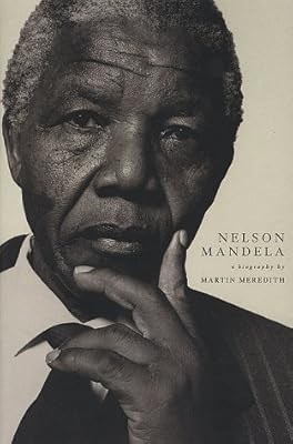 Nelson Mandela: A Biography, Meredith, Martin, Used; Good Book | eBay