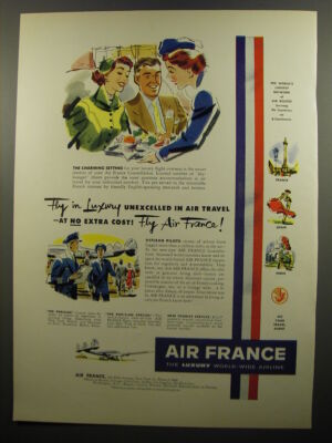 1952 Air France Airline Ad - Fly in luxury unexcelled in Air Travel | eBay