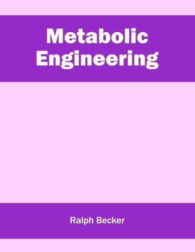Metabolic Engineering by Ralph Becker (2016, Hardcover) for sale online ...