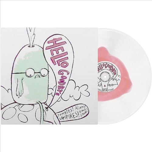 HELLOGOODBYE ZOMBIES! ALIENS! VAMPIRES! DINOSAURS! AND MORE! NEW LP ...
