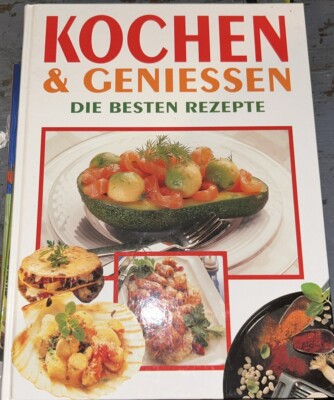 Kochen & Geniessen Die Besten Rezepte | eBay