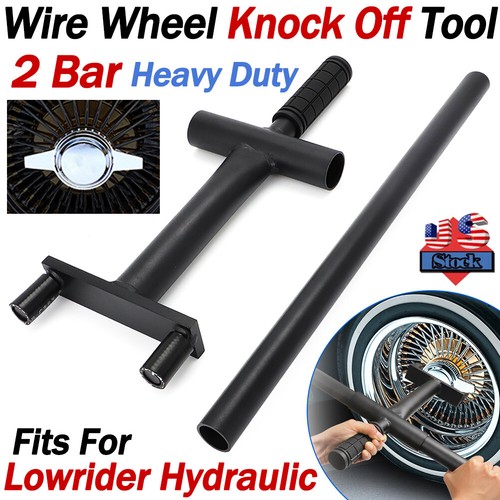 2 Bar Lowrider Wire Wheel Knock Off Tool for Dayton Luxor Zenith Chinas ...
