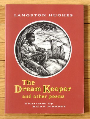 THE DREAM KEEPER and Other Poems Langston Hughes & Brian Pinkney 1996 ...