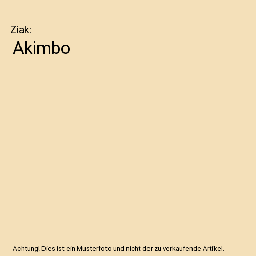 Akimbo, Ziak | eBay.de