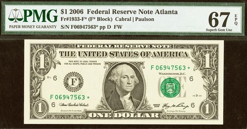 2006 $1 Federal Reserve Note PMG 67EPQ 2nd finest FRN Atlanta star Fr ...