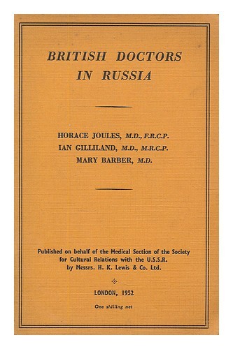 BARBER, MARY (1911-1965). GILLILAND, IAN CHALMERS. British Doctors in ...