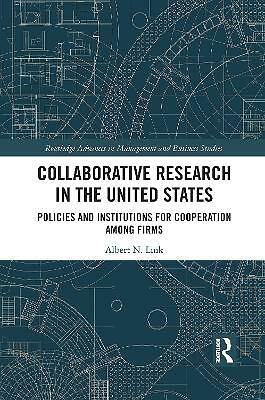 Collaborative Research in the United States: Policies and Institutions ...
