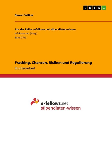 Fracking. Chancen, Risiken und Regulierung von Simon Völker (2018, Taschenbuch) online kaufen ...