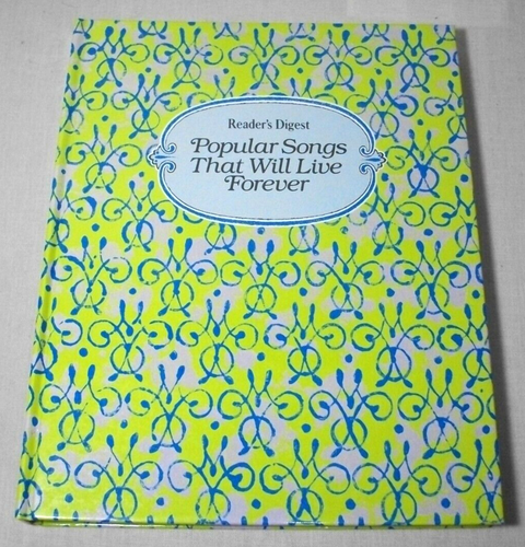 READER'S DIGEST POPULAR SONGS BOOK 1982 MUSIC, CHORDS, LYRICS | eBay