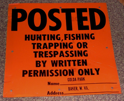 VINTAGE HUNTING FISHING TRAPPING SIGN GOLDA PARK BAKER W. VA | eBay
