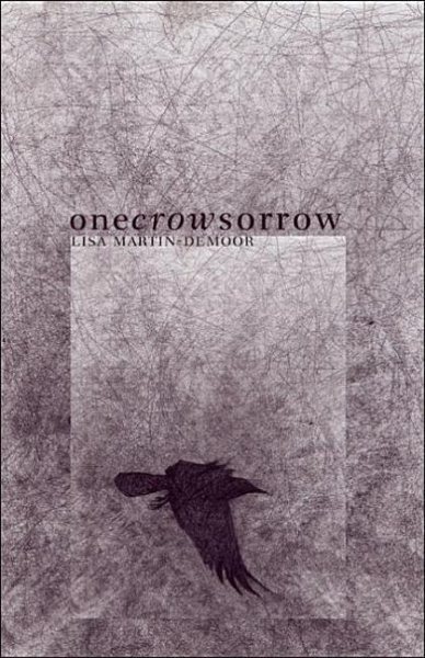 One Crow Sorrow by Lisa Martin-DeMoor (2008, Trade Paperback) for sale ...