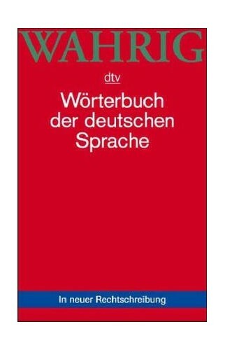 Worterbuch Der Deutschen Sprache (Dtv-Wahrig) by Wahrig, Gerhard Book ...