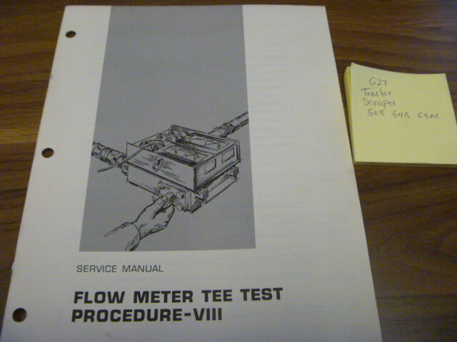 Caterpillar 627 Tractor Scraper Flow Meter Tee Test VIII 8 Service ...