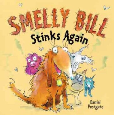 Smelly Bill Stinks Again, Postgate, Daniel | eBay Australia
