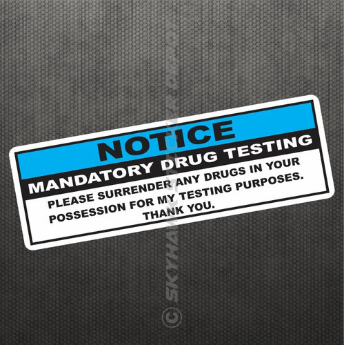 Funny Drug Test Notice Vinyl Decal Bumper Sticker Weed Decal | eBay