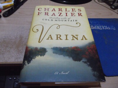 Varina : A Novel by Charles Frazier (2018, Hardcover) | eBay