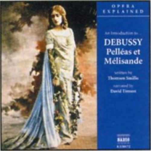 Timson,David An Introduction To... Pelleas Et Melisande (CD) Album ...