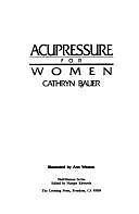 Acupressure for Women by Cathryn Bauer (1987, Trade Paperback) for sale ...