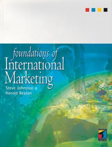 Foundations of International Marketing by Harold Beaton and Steve ...