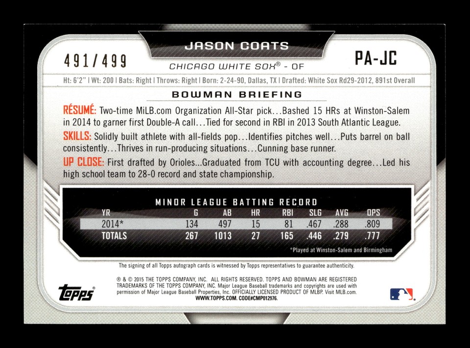 2015 Bowman 1st #PA-JC Jason Coats Paper Prospect Auto RC Silver White ...