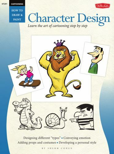 Cartooning: Character Design [HT291] 9781560109679| eBay