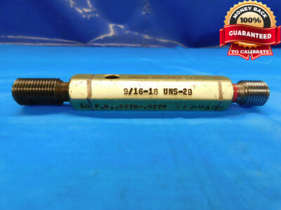 9/16 18 UNS 2B SPECIAL THREAD PLUG GAGE .5625 GO NO GO P.D.'S = .5276 ...