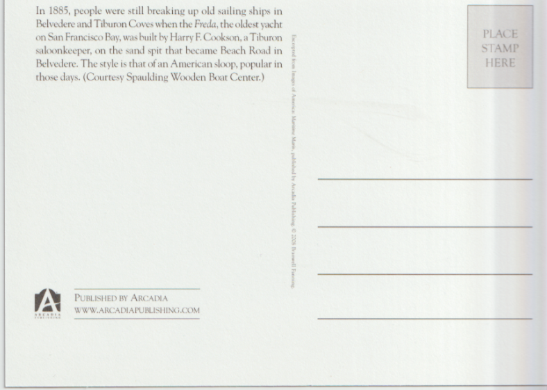 *CA Postcard-"Freida" (Oldest Yachi On SF Bay) *Marin County Ca. {C58 ...