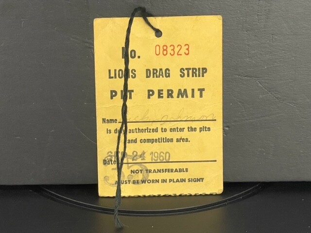 VRHTF NHRA "1960 LIONS DRAGSTRIP PIT PERMIT 3" X 2" EXCELLENT CONDITION ...